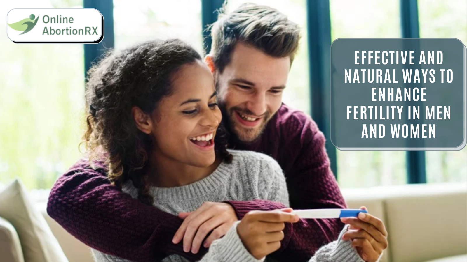 Effective And Natural Ways To Enhance Fertility In Men And Women ...