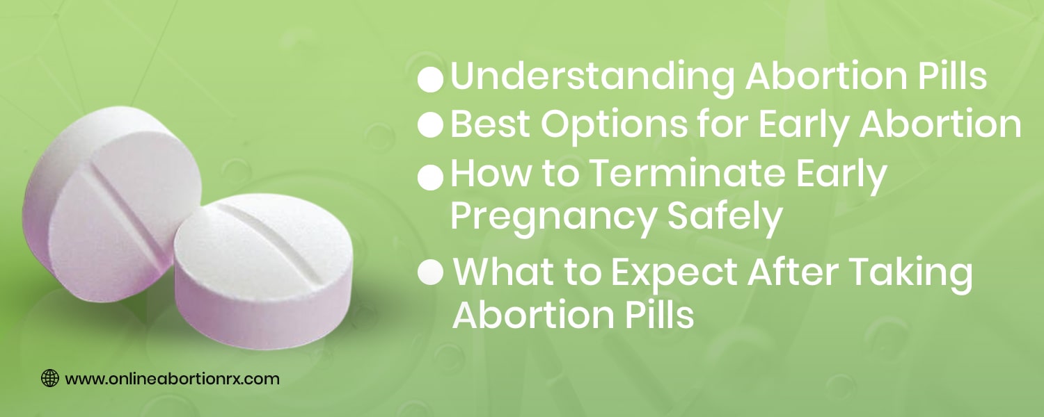 Understanding Abortion Pills: A Complete Guide for Informed Decisions – Abortion Pills in USA ...